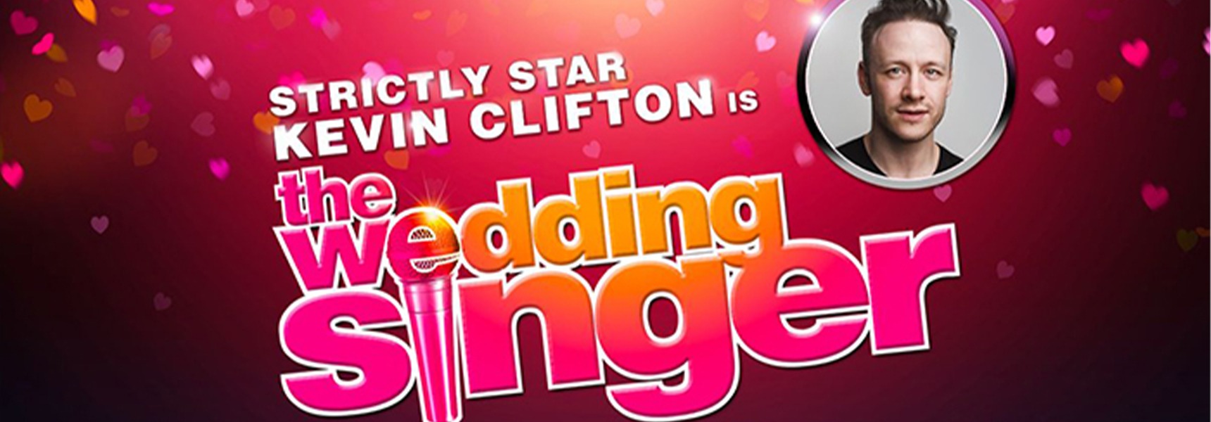 The Wedding Singer - Now on Stage! - Club Sports and Events